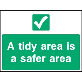 Tidy Area Safety Signs - Pack of 6 - Correx | Foamex | Dibond | Vinyl