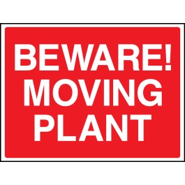 Beware Moving Plant Safety Signs - Pack of 6