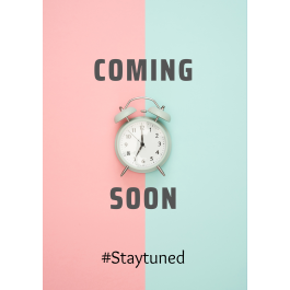 Pre designed Coming Soon - printed Poster